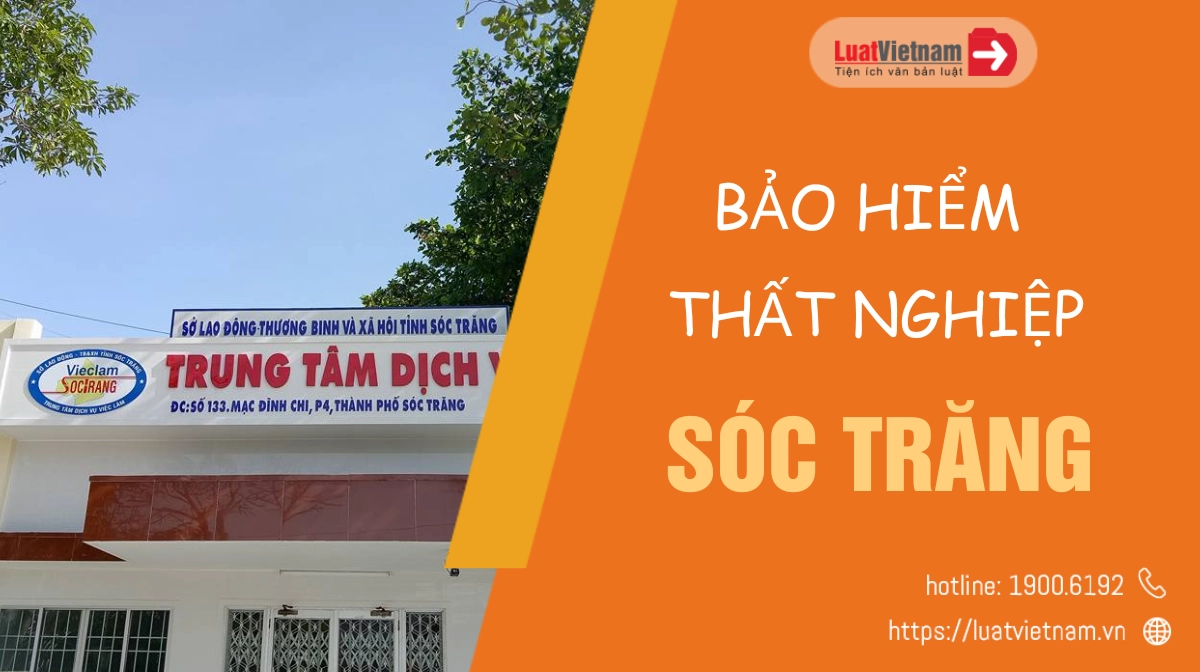 Bảo hiểm thất nghiệp Sóc Trăng: Địa chỉ ở đâu? Số điện thoại?