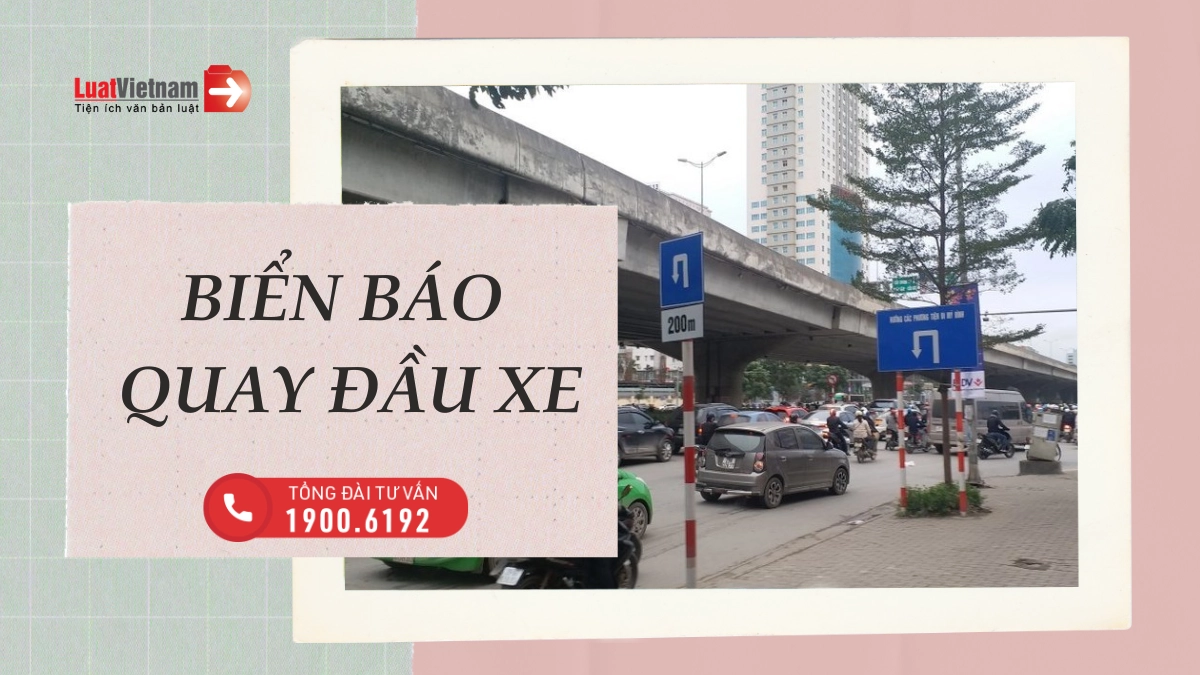 Hướng dẫn biển được phép quay đầu xe tại các nơi cấm quay đầu xe